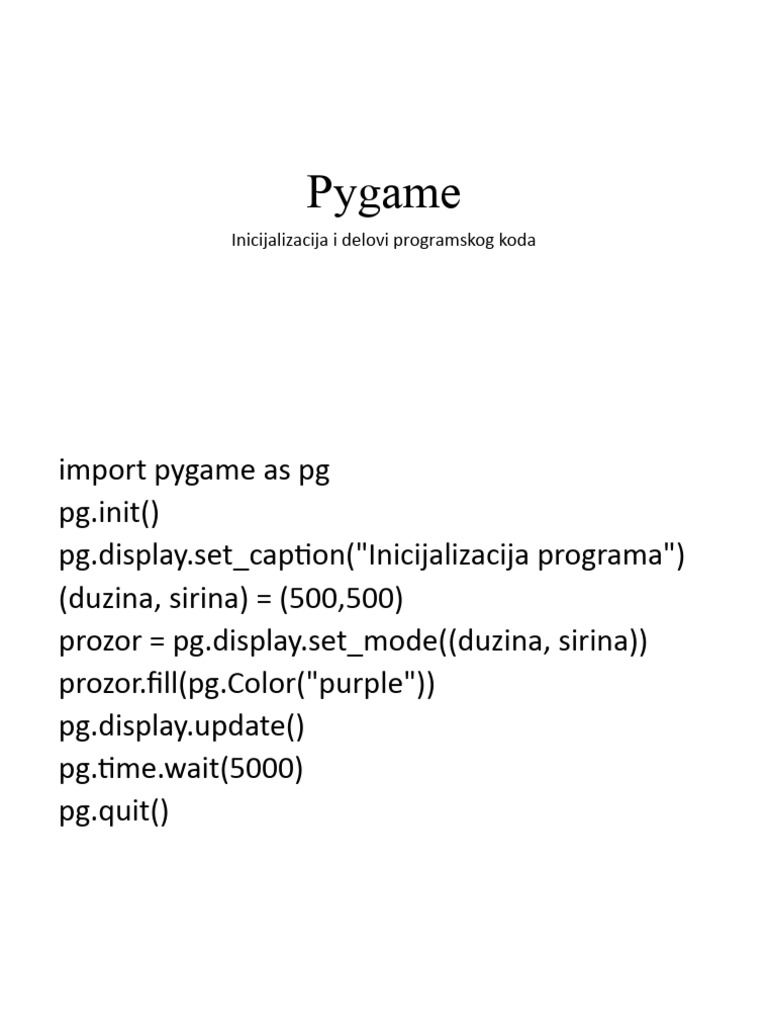 Pygame - Inicijalizacija I Delovi Programa | PDF