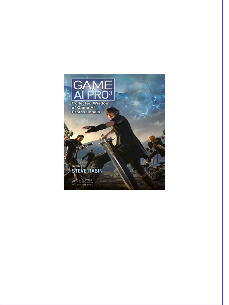 Game AI Pro 3 Collected Wisdom of Game AI Professionals Steve Rabin All ...