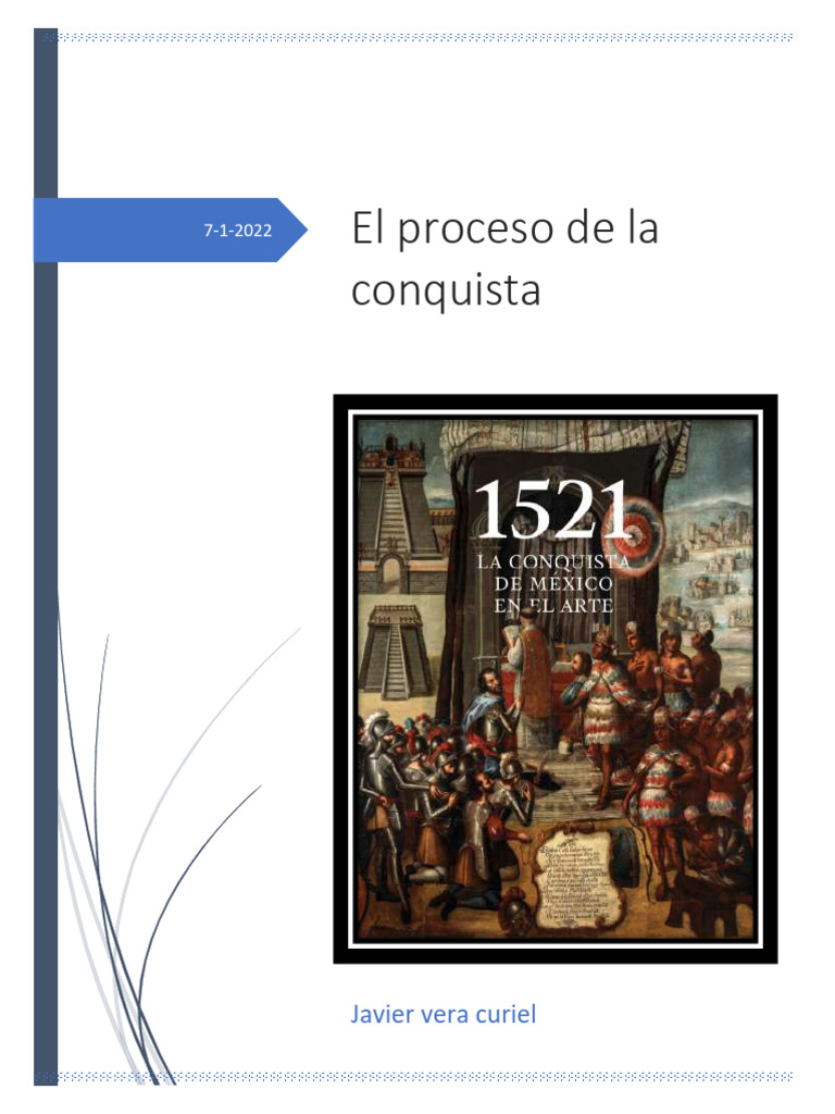 Act. 2-Hist. Mex-Proceso de La Conquista | PDF | Hernán Cortés | Colonización española de las ...