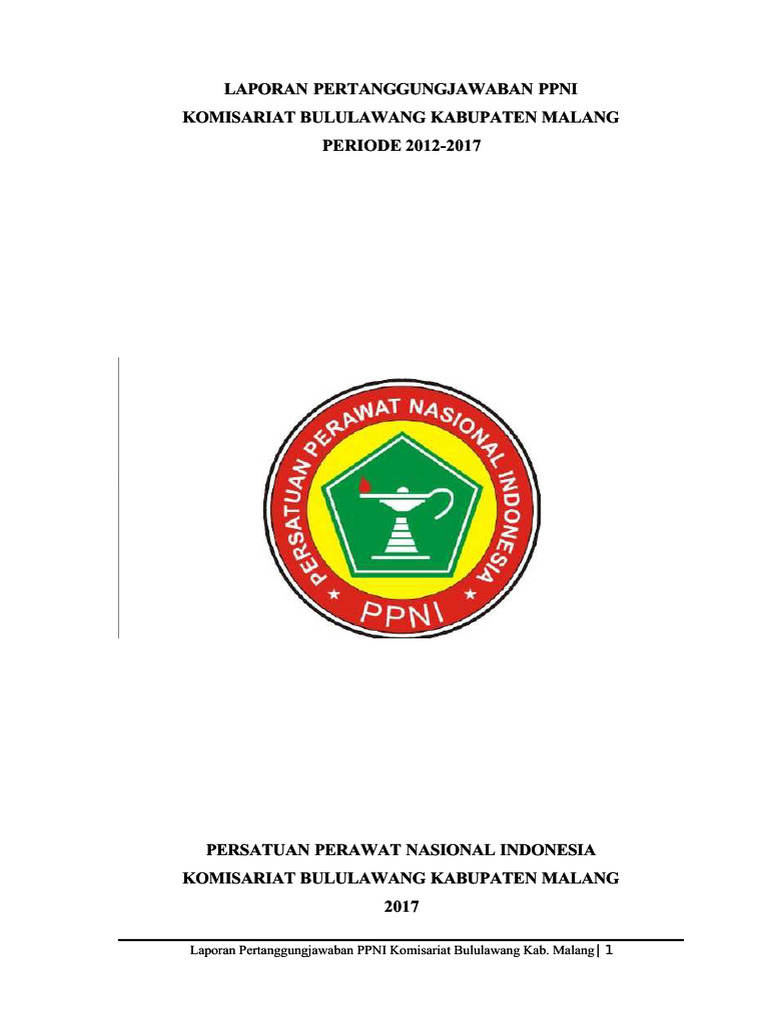 Laporan Pertanggungjawaban PPNI Komisariat Bululawang Kab. Malang Laporan Pertanggungjawaban ...