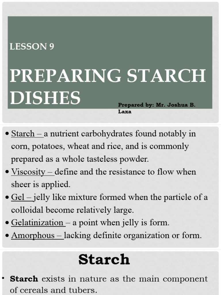 Lesson 9 - Prepare Starch Dishes | PDF | Starch | Cooking