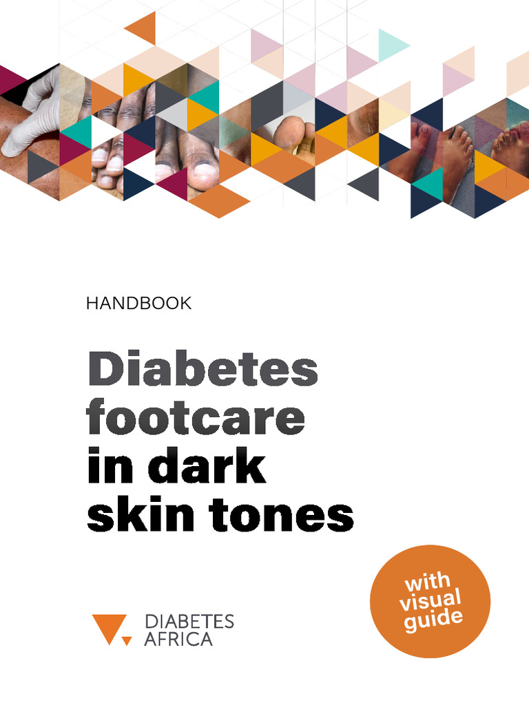 Diabetes Africa Footcare Dark Skin Handbook 2024 | PDF | Epidermis ...