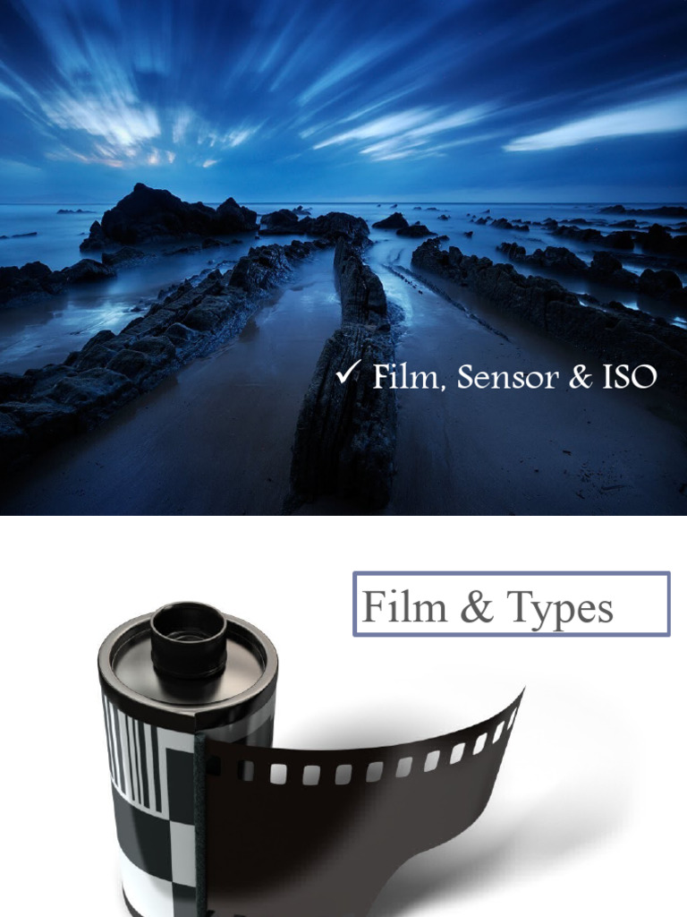 7.film & ISO - Sensor | PDF | Film Speed | Exposure (Photography)