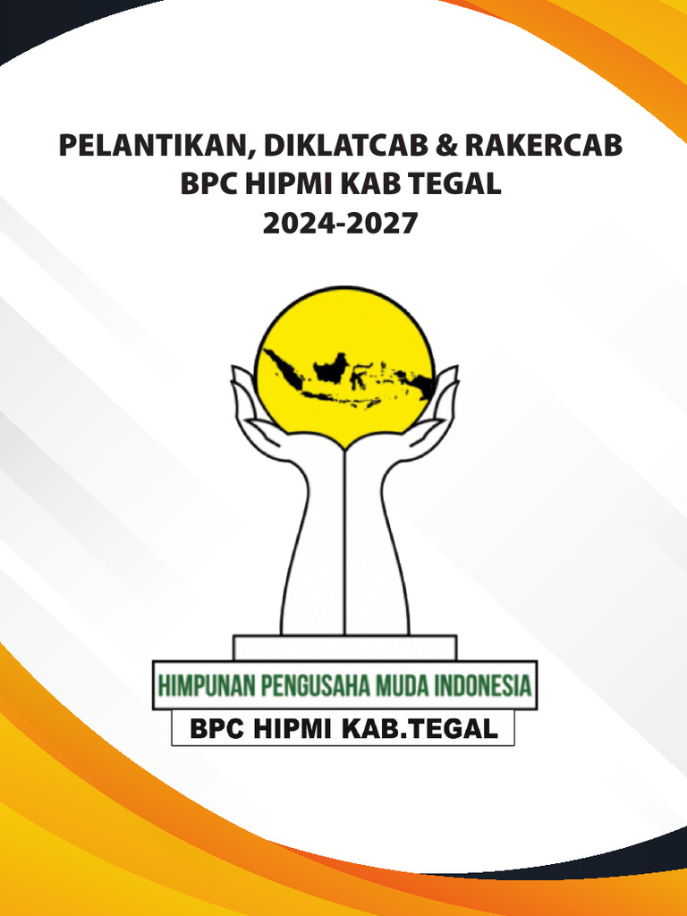 Pelantikan BPC HIPMI Tegal 2024-2027 | PDF