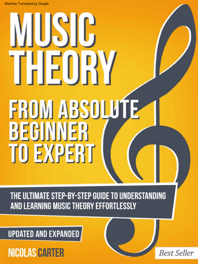 Music Theory - From Beginner To Expert - The Ultimate Step-By-Step ...