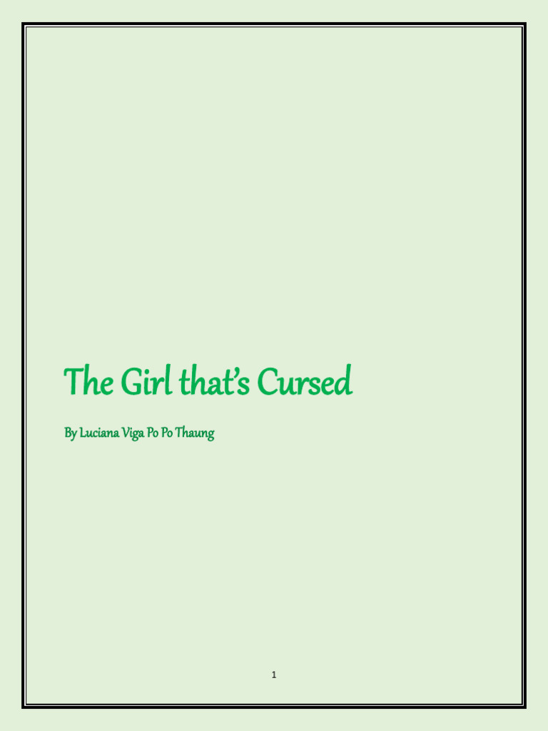 The Girl Thats Cursed | PDF