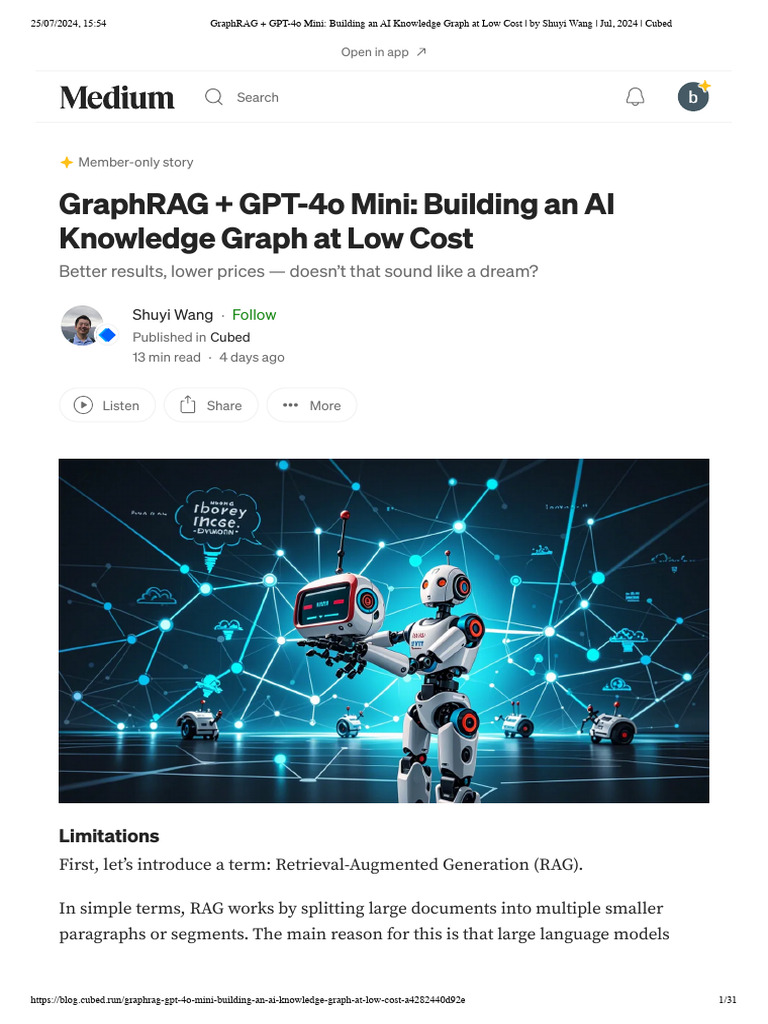 GraphRAG + GPT-4o Mini - Building An AI Knowledge Graph at Low Cost - by Shuyi Wang - Jul, 2024 ...