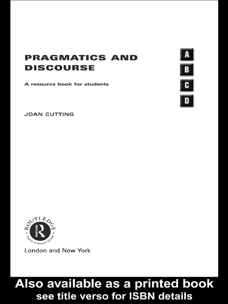 Pragmatics and Discourse (BUKU) | PDF | Semantics | Discourse