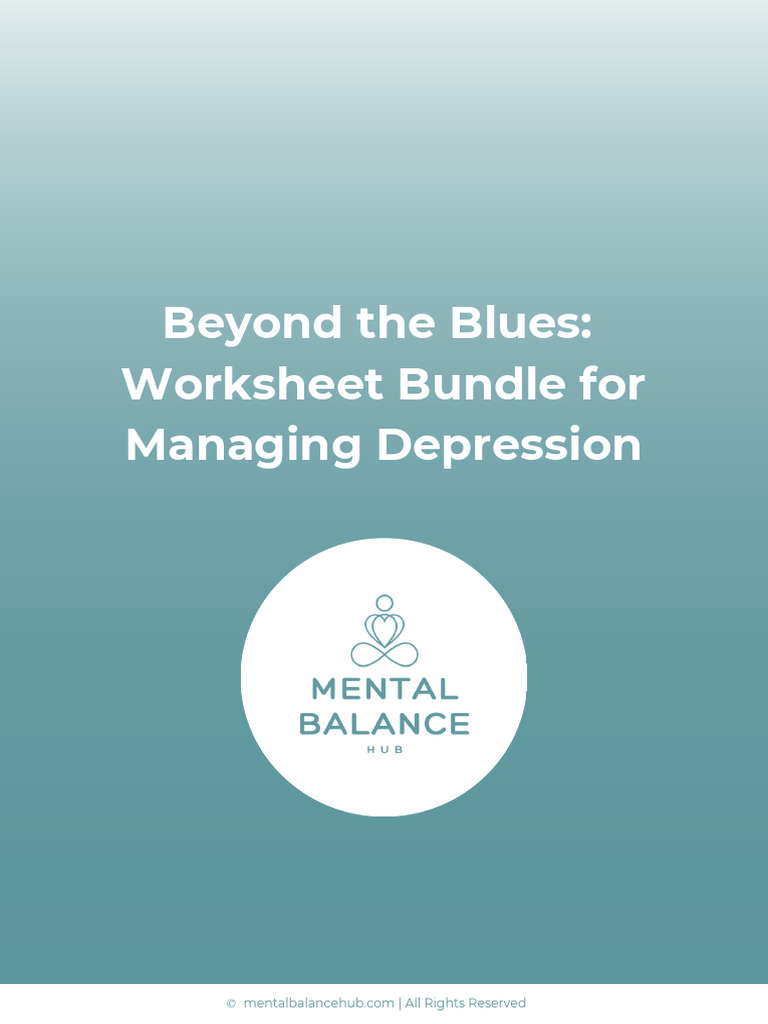 Depression Worksheets | PDF | Major Depressive Disorder | Mood Disorders
