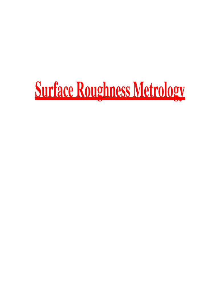 Surfaceroughnessmetrology | PDF | Surface Roughness | Root Mean Square