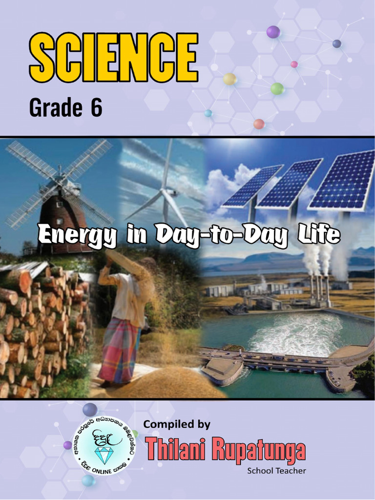 Energy in Daily Life for Grade 6 | PDF | Hydroelectricity | Renewable ...
