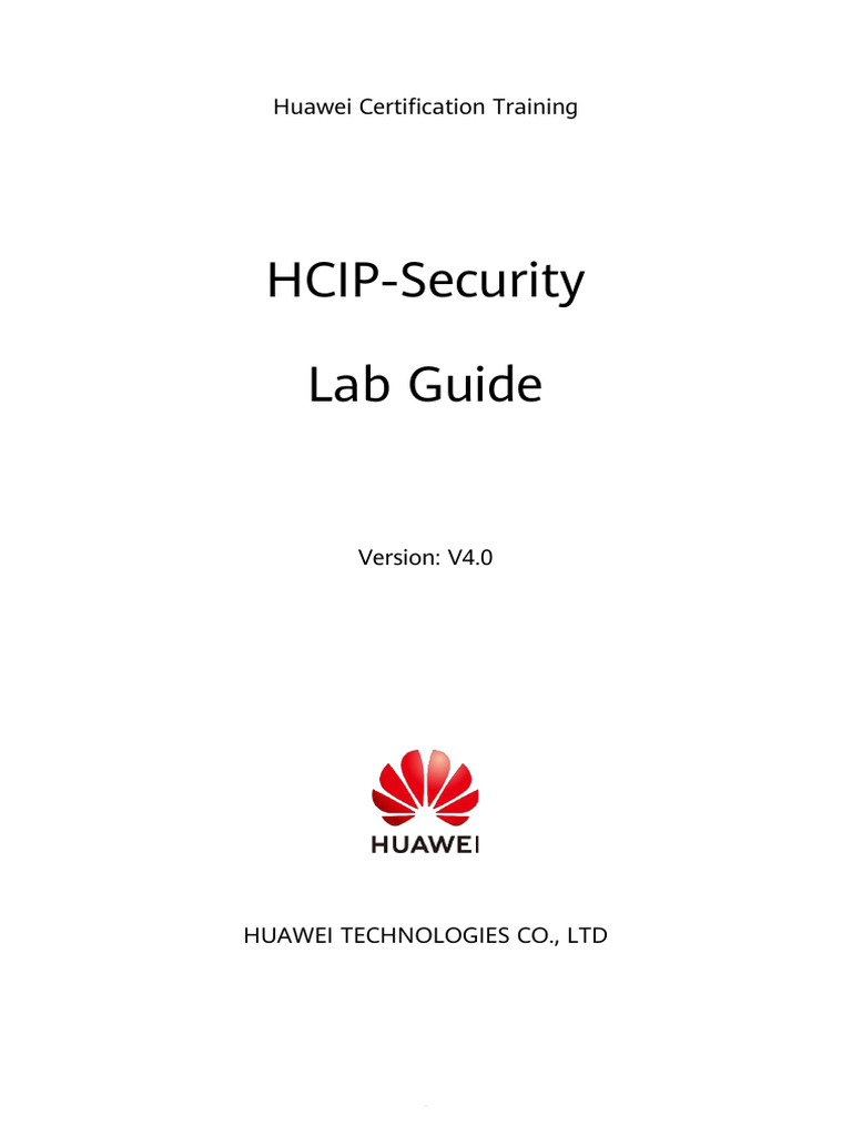 HCIP-Security V4.0 Lab Guide | PDF | Computer Network | Security