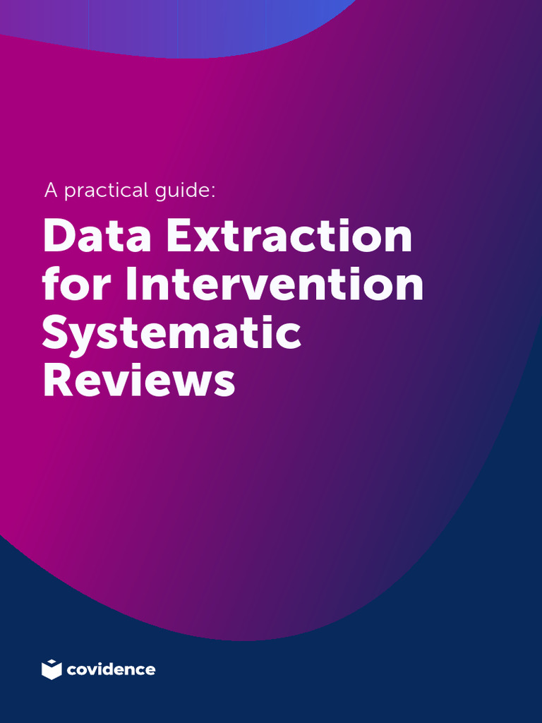 A Practical Guide-Data-Extraction For Intervention Systematic Reviews ...