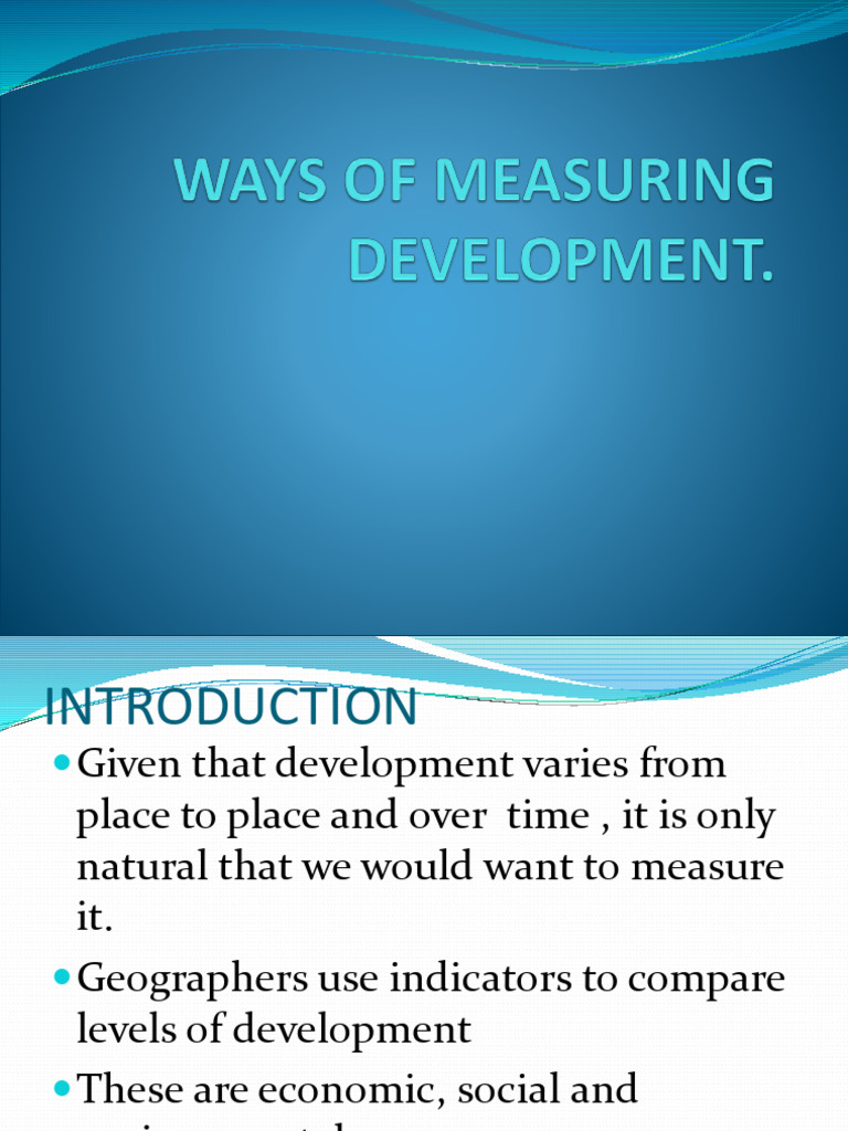 2.ways of Measuring Development | PDF | Gross Domestic Product | Human Development Index