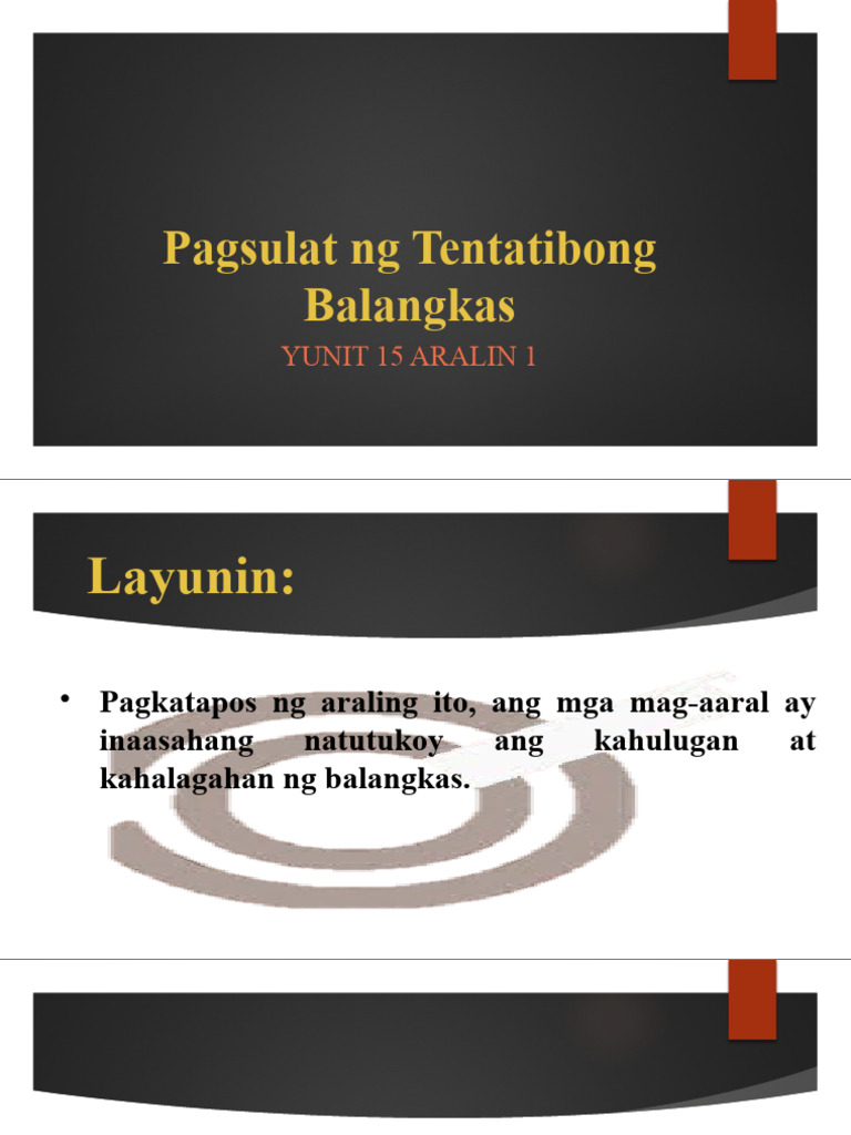Pagsulat NG Tentatibong Balangkas - PPTM | PDF Pagsulat NG Tentatibong Balangkas - PPTM | PDF
