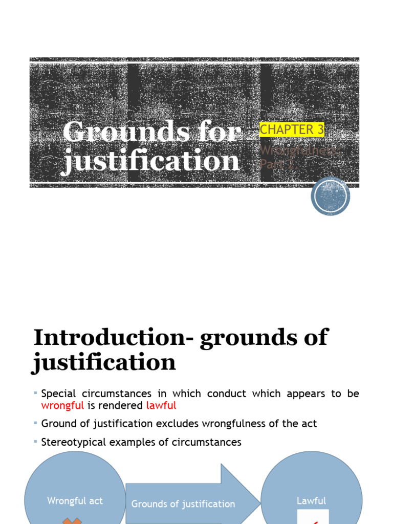Wrongfulness Part 2 Grounds of Justification | PDF | Consent | Common Law