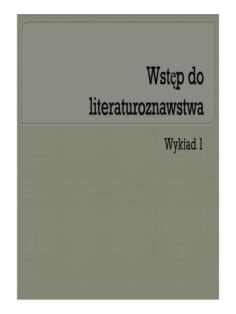 Wstep Do Literaturoznawstwa Wyklad 1 | PDF