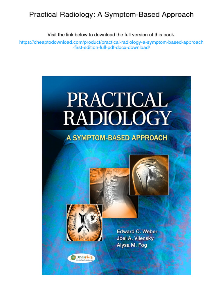 Practical Radiology: A Symptom-Based Approach. First Edition. ISBN ...