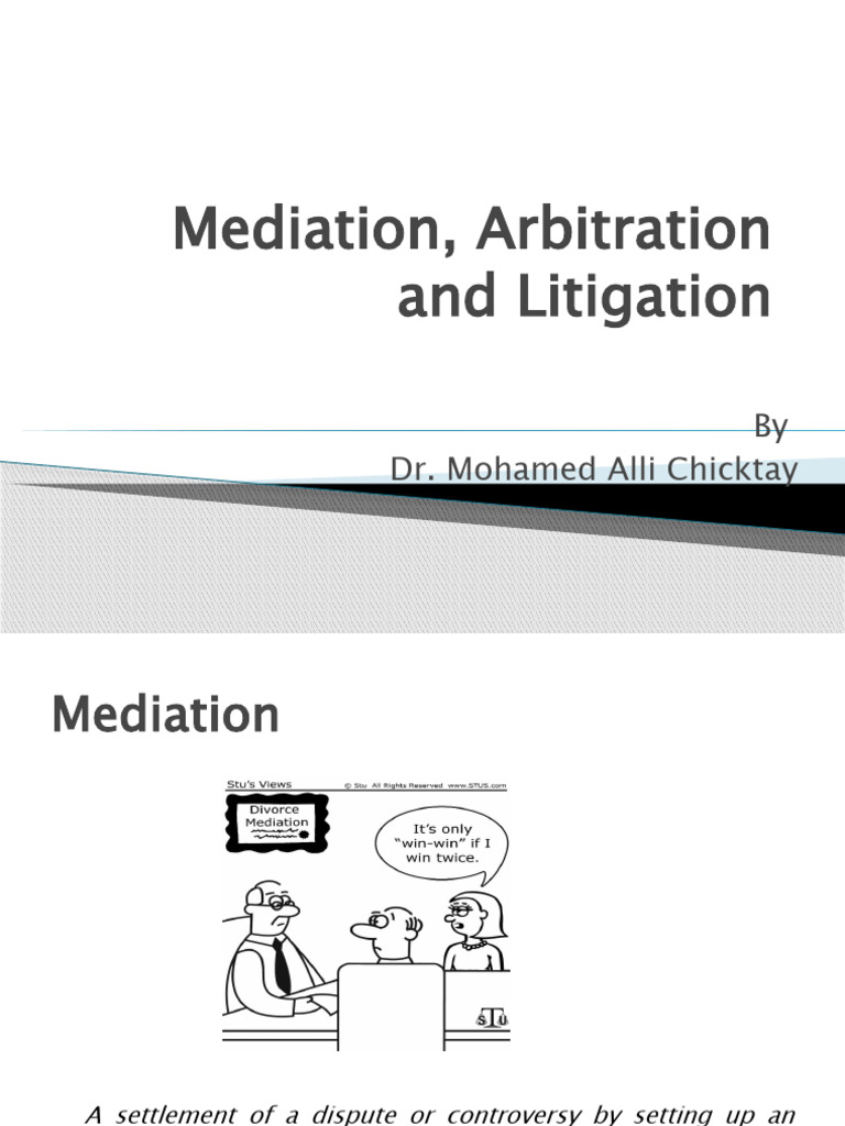 Difference Between Mediation, Arbitration and Litigation | PDF | Mediation | Arbitration