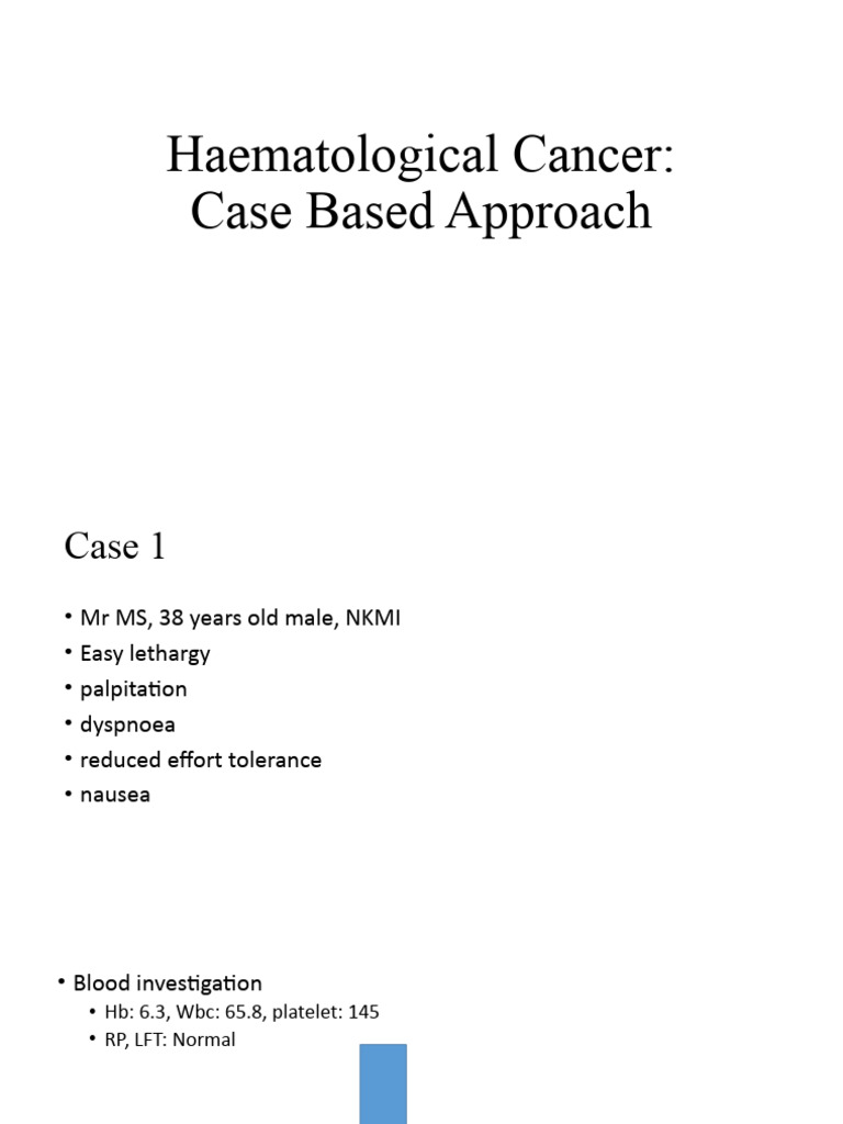 Haematological Cancer: Case Based Approach | PDF | Lymphoma | Leukemia