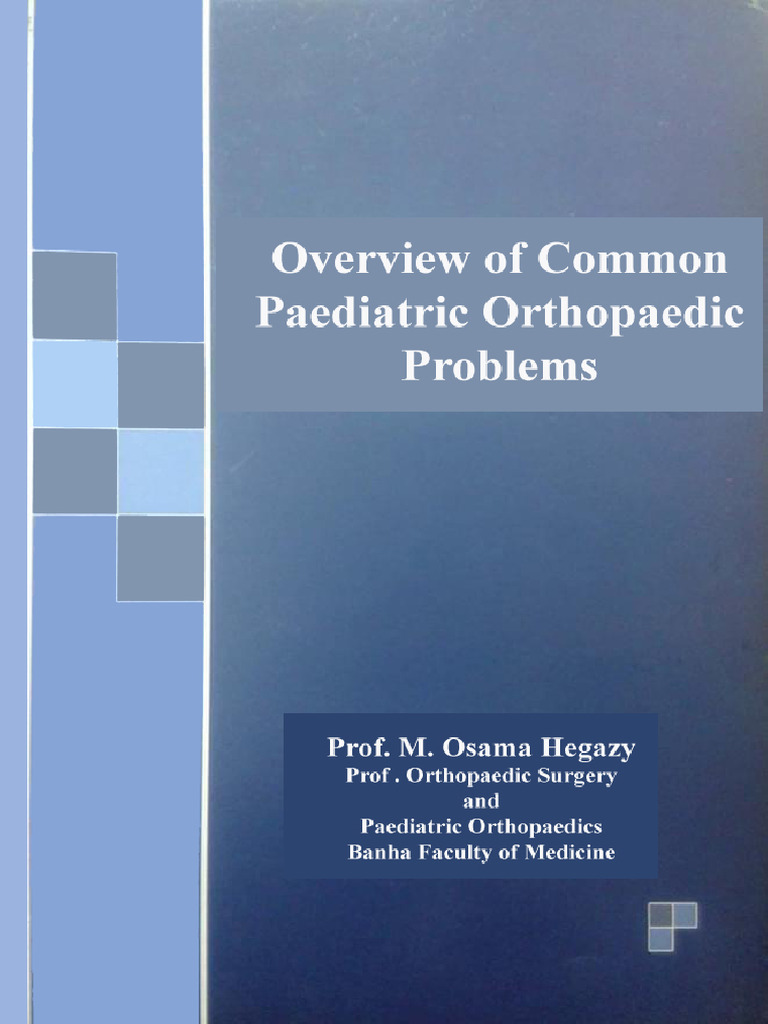 Overview of Pediatric Orthopedic Issues | PDF | Hip | Foot
