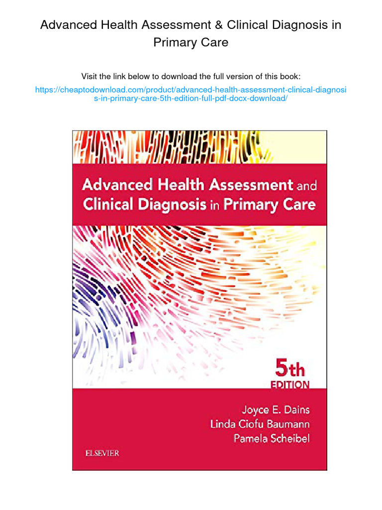 Advanced Health Assessment & Clinical Diagnosis in Primary Care. 5th Edition. ISBN 9780323266253 ...