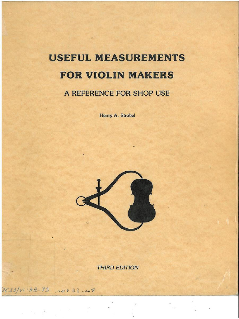 Useful Measurements for Violin Makers _ a Reference for Shop Use | PDF ...