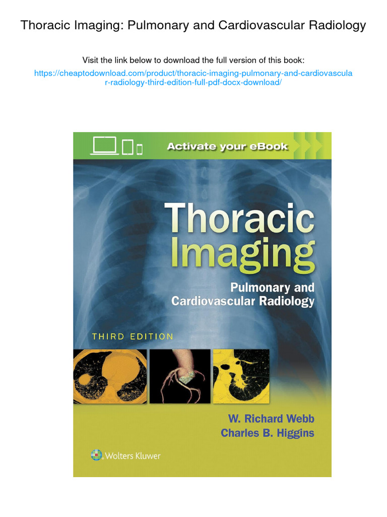 Thoracic Imaging: Pulmonary and Cardiovascular Radiology. Third Edition ...