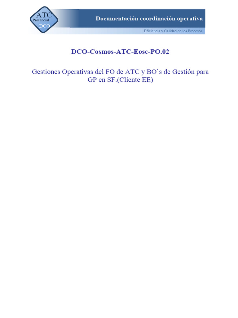 DCO-Cosmos-ATC-Eosc-EE-PO.02 - Gestiones Operativas Del FO de ATC y BOs ...