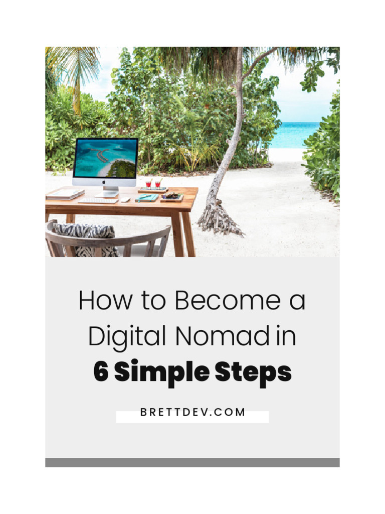 How To Become A Digital Nomad in 6 Simple Steps | PDF | Cognition