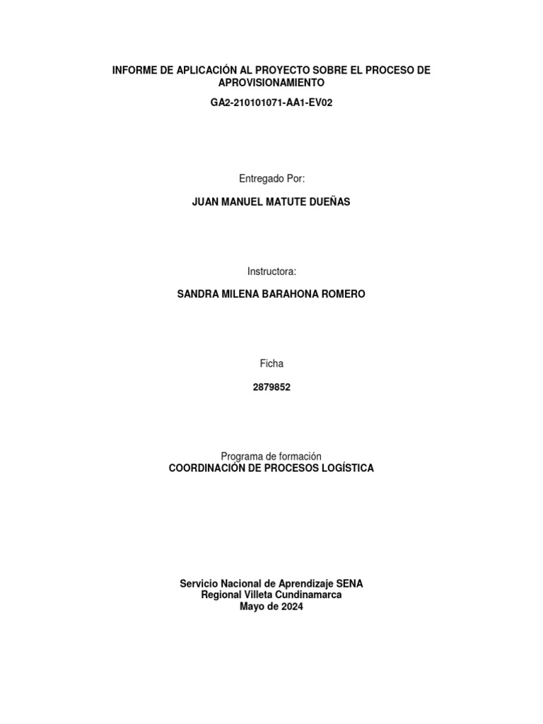 GA2-210101071-AA1-EV02-Informe de Aplicación Al Proyecto Sobre El Proc | PDF | Calidad ...