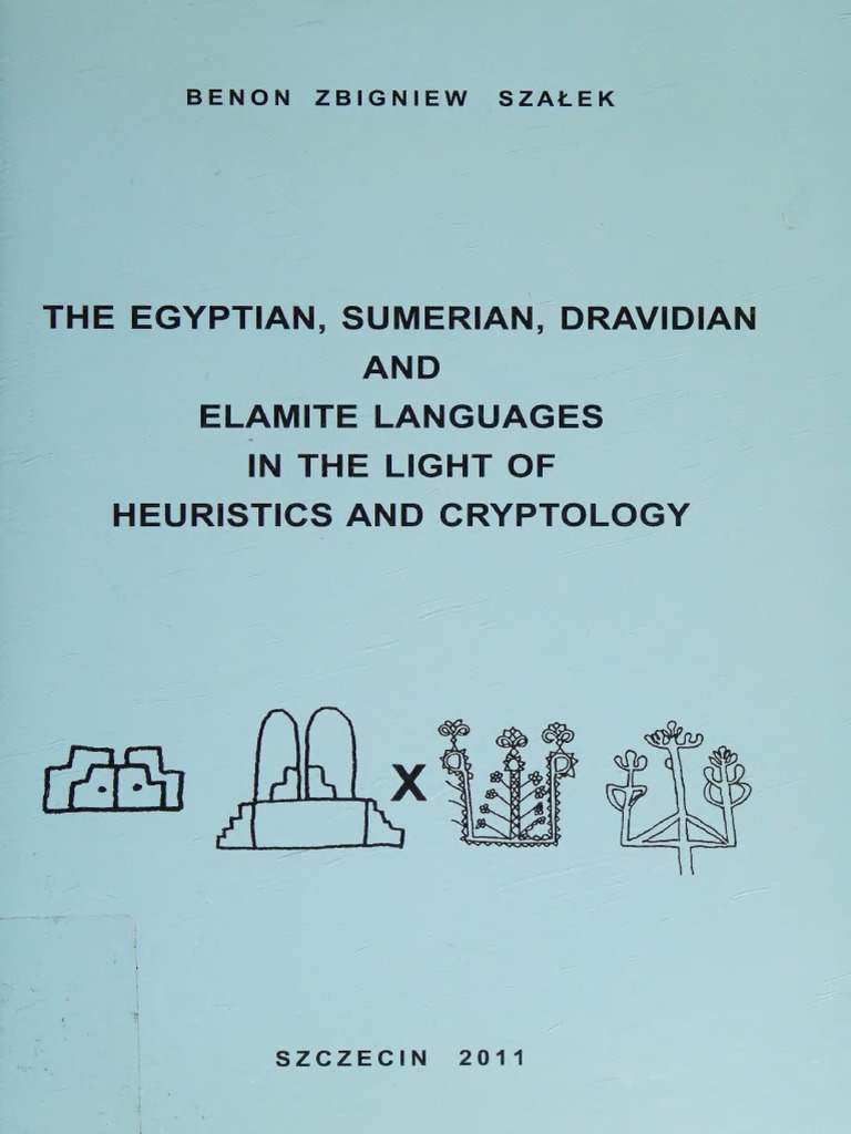 The Egyptian, Sumerian, Dravidian and Elamite Languages in - Szałek ...