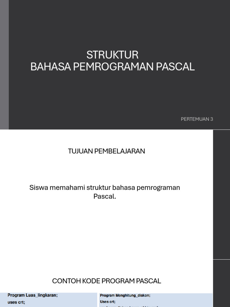 Pertemuan 3 - Struktur Bahasa Pemrograman Pascal | PDF