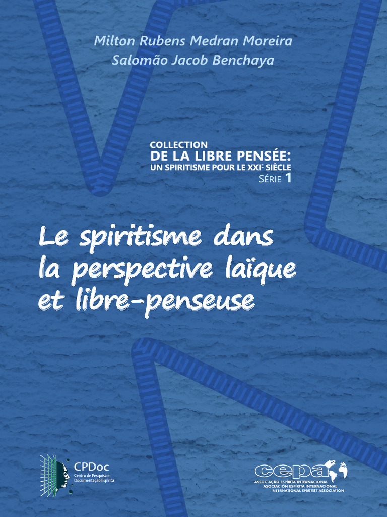 Le Spiritisme Dans La Perspective Laïque Et de Libre Pensée | PDF ...