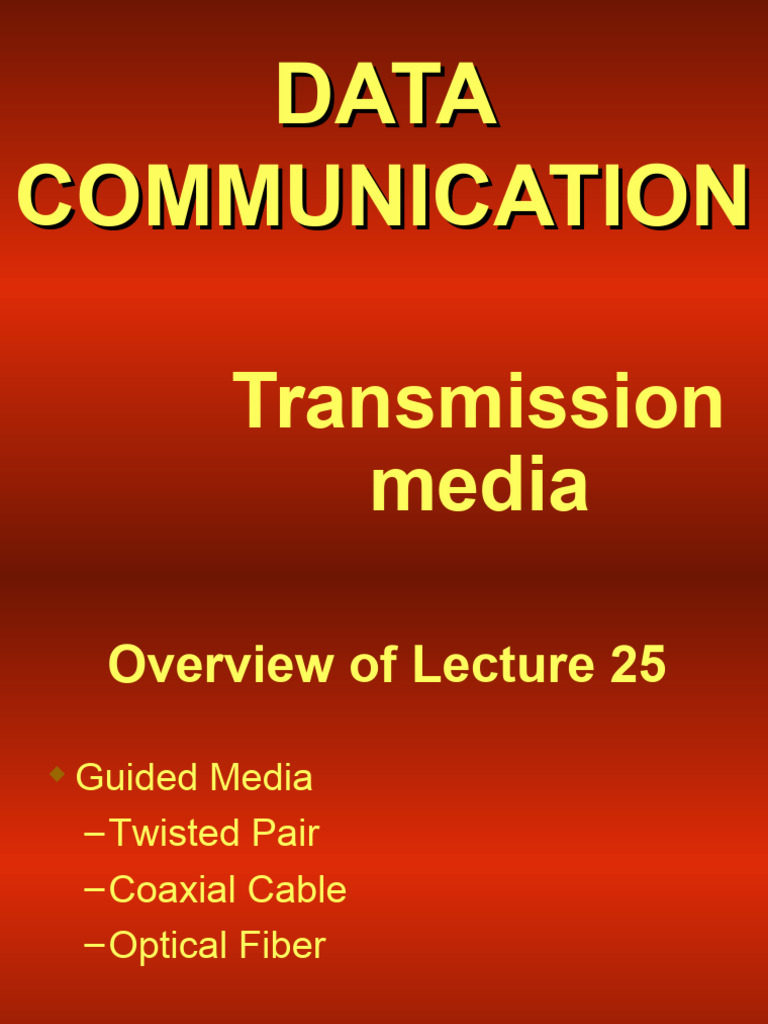 Data Communication - CS601 Power Point Slides Lecture 25-1 | PDF Data Communication - CS601 Power Point Slides Lecture 25-1 | PDF