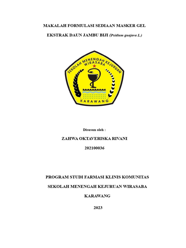 Makalah Formulasi Sediaan Masker Gel | PDF | Kesehatan Holistik | Sains & Matematika