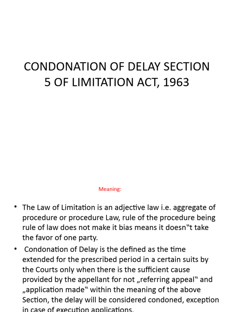 Condonation of Delay Section 5 of Limitation Act | PDF | Lawsuit | Appeal