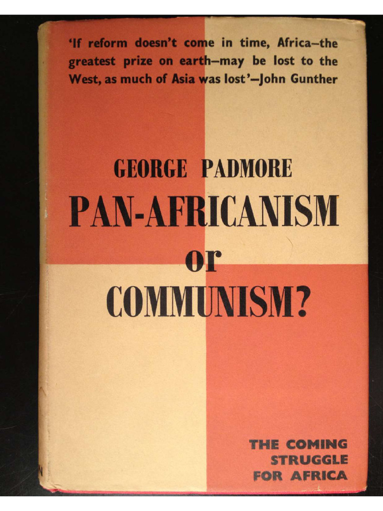 Pan-Africanism or Communism - George Padmore | PDF
