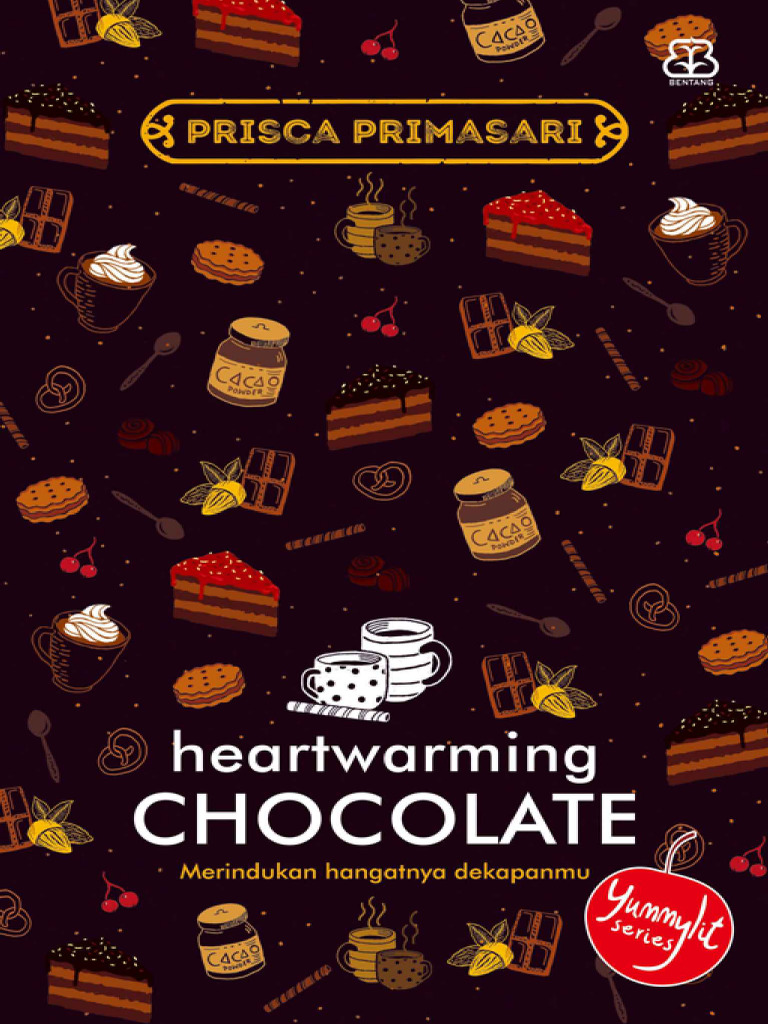 Prisca Primasari - Heartwarming Chocolate | PDF