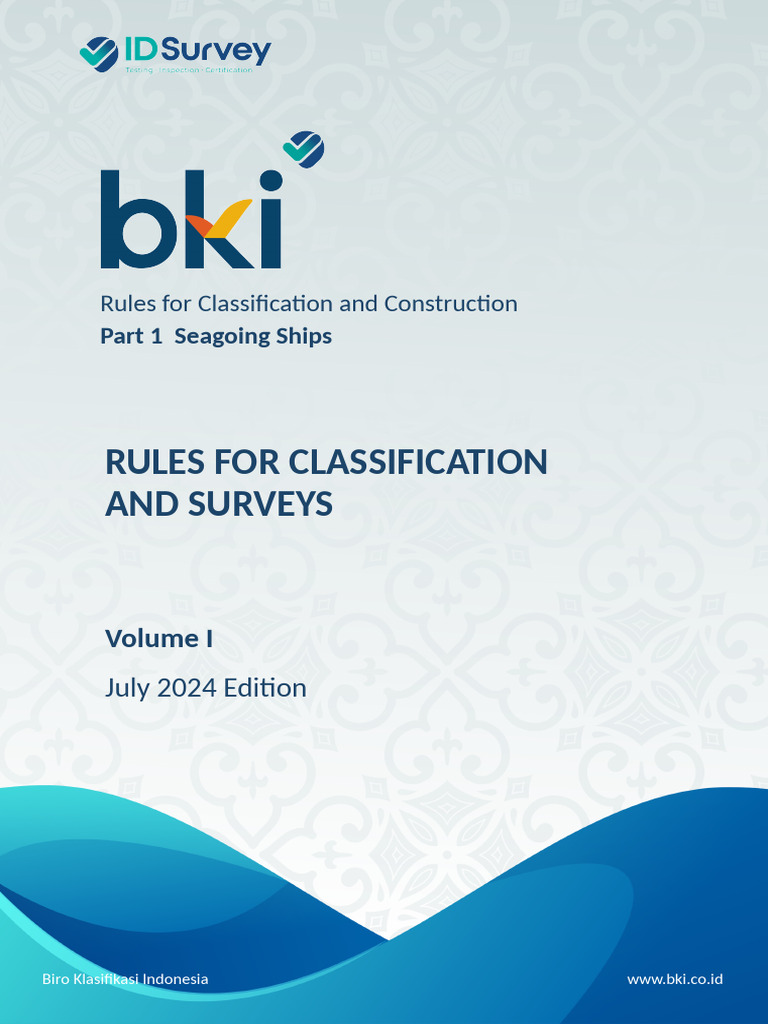 Pt. 1, Vo.I. Rules For Classifications and Surveys | PDF | Ships | Shipping