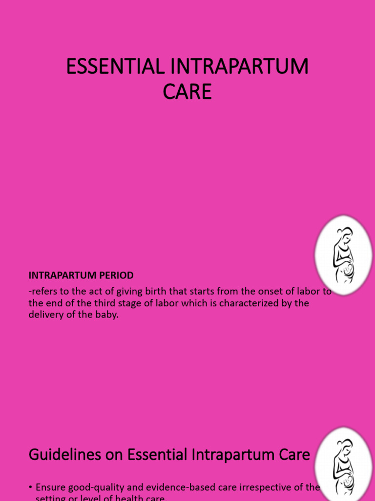 Essential Intrapartum Care 1 | PDF | Childbirth | Postpartum Period