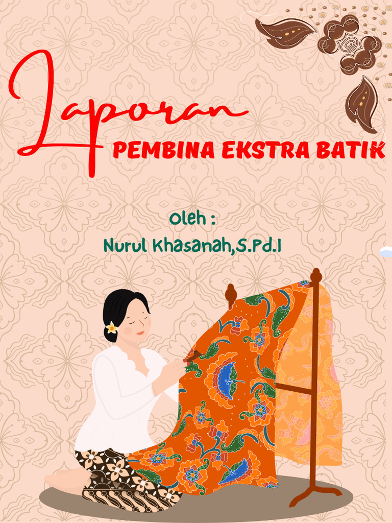 Laporan Pembina Ekstrakurikuler Batik | PDF