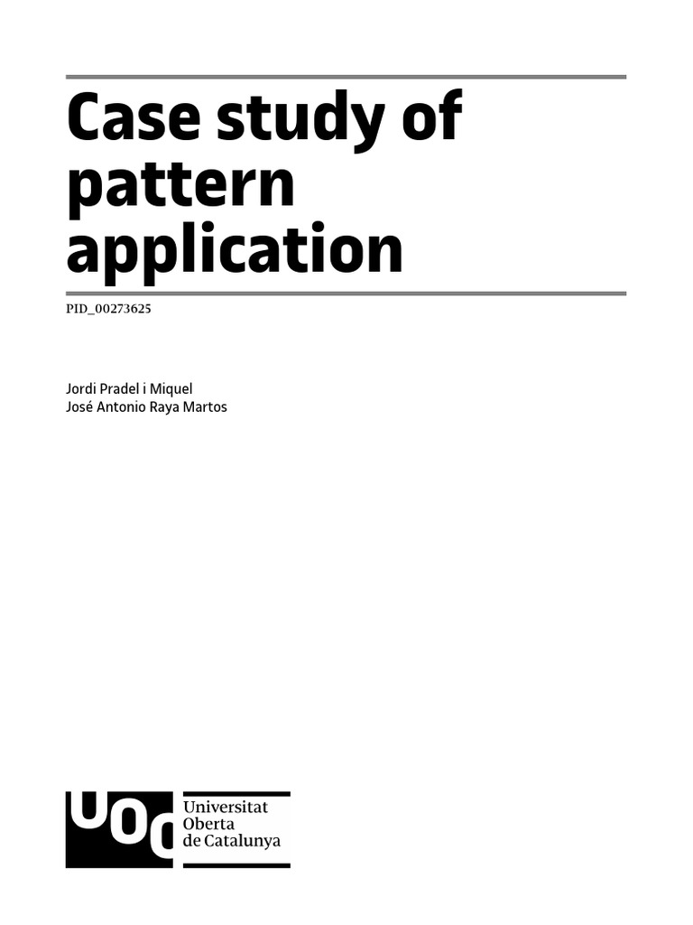 Case Study of Pattern Application Dedication | PDF | Use Case | System