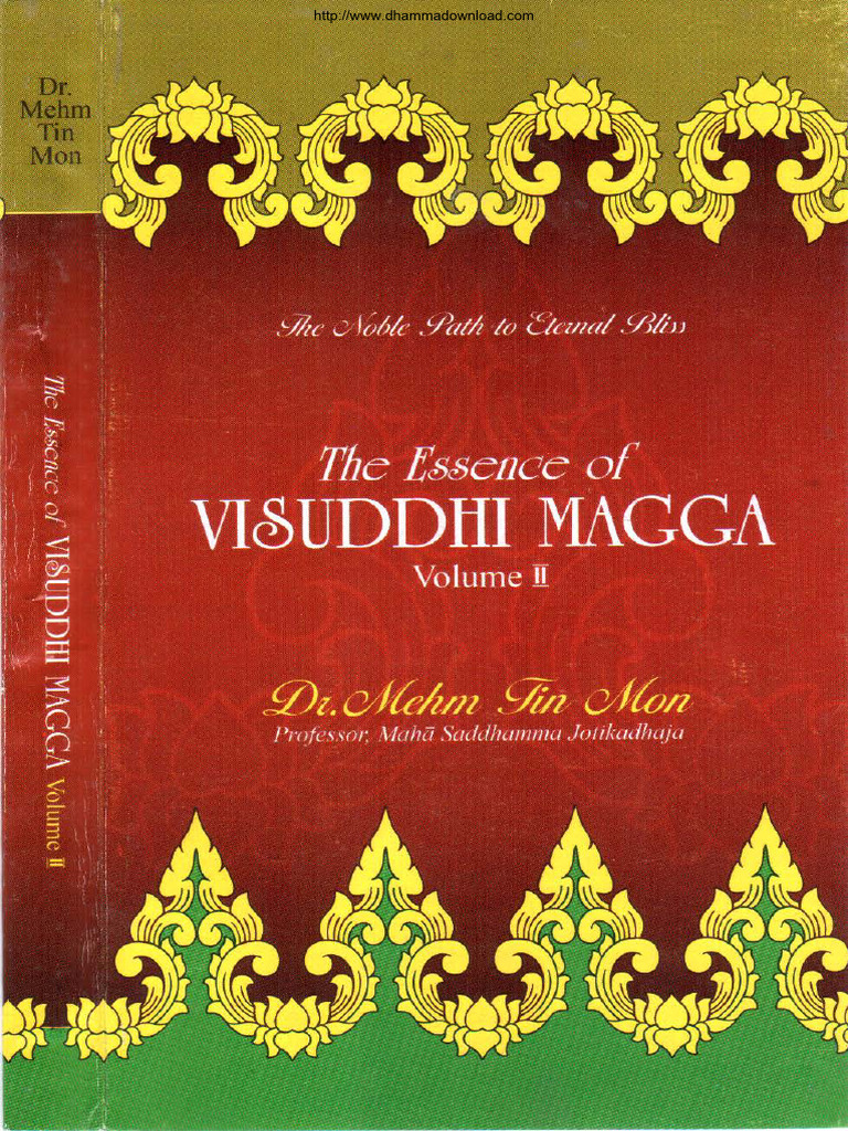 Essence of Visuddhi Magga Volume II | PDF | Noble Eightfold Path | Four ...