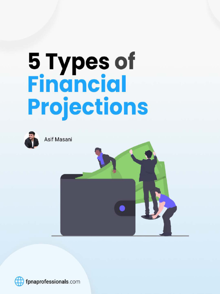 5 Types of Financial Projections | PDF