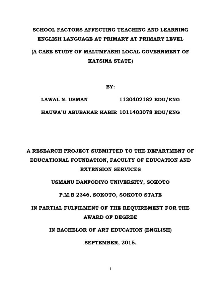 School Factors Affecting Teaching and Learning English Language at Primary at Primary Level ...