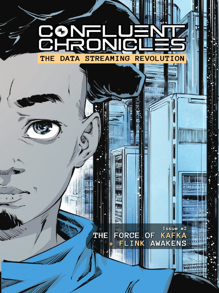 20240509-EB-Confluent_Chronicles_Issue_2 | PDF | Information Technology ...