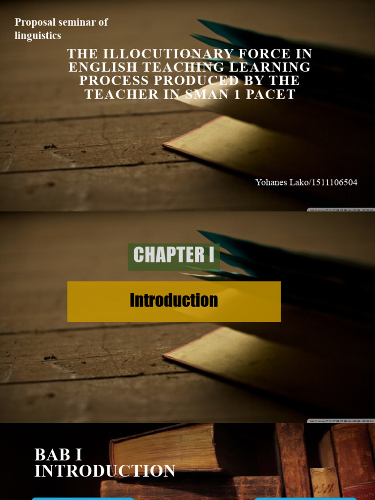 The Illocutionary Force in English Teaching Learning Process Produced ...