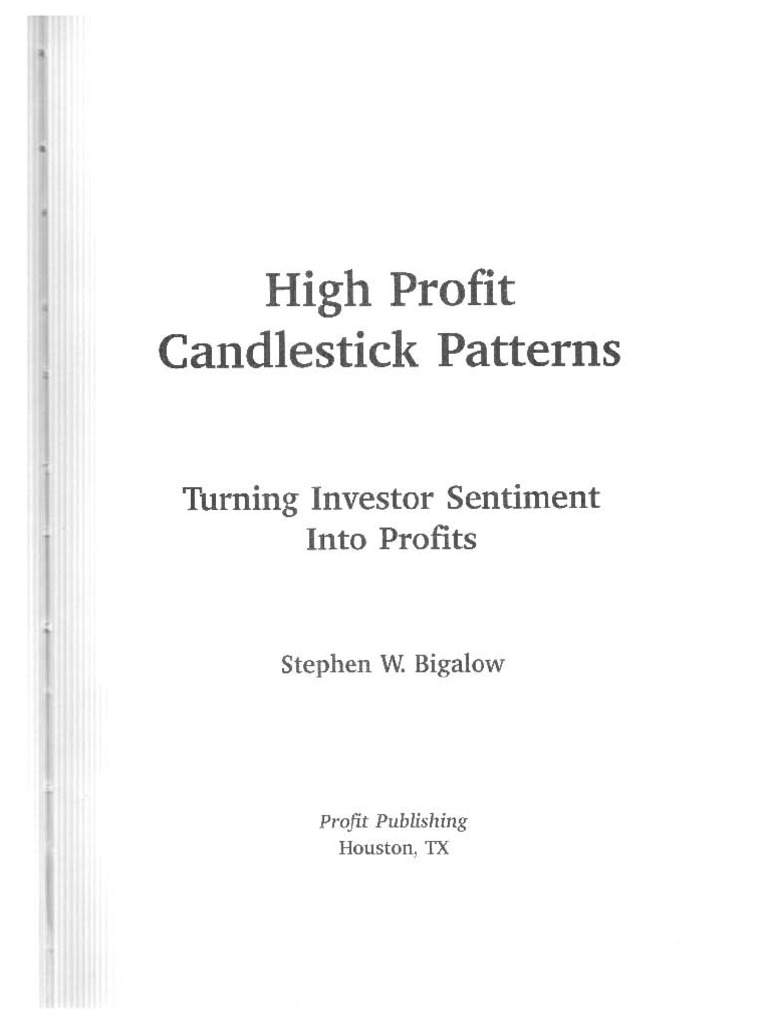High Profit Candlestick Patterns by Stephen Bigalo | PDF