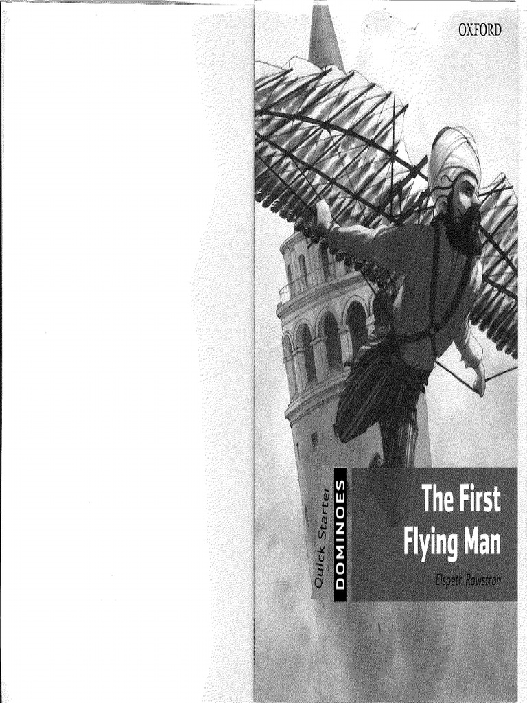 M5 STEP 1 Reader - The First Flying Man by Elspeth Rawstron | PDF
